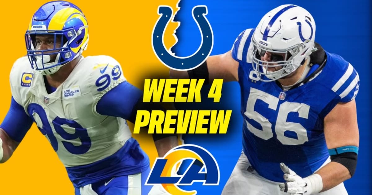 Indianapolis Colts Vs. Los Angeles Rams Week 4 Preview